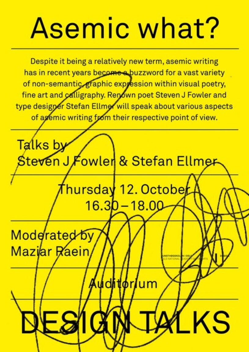 Design Talks: Asemic what? - Oslo National Academy of the Arts